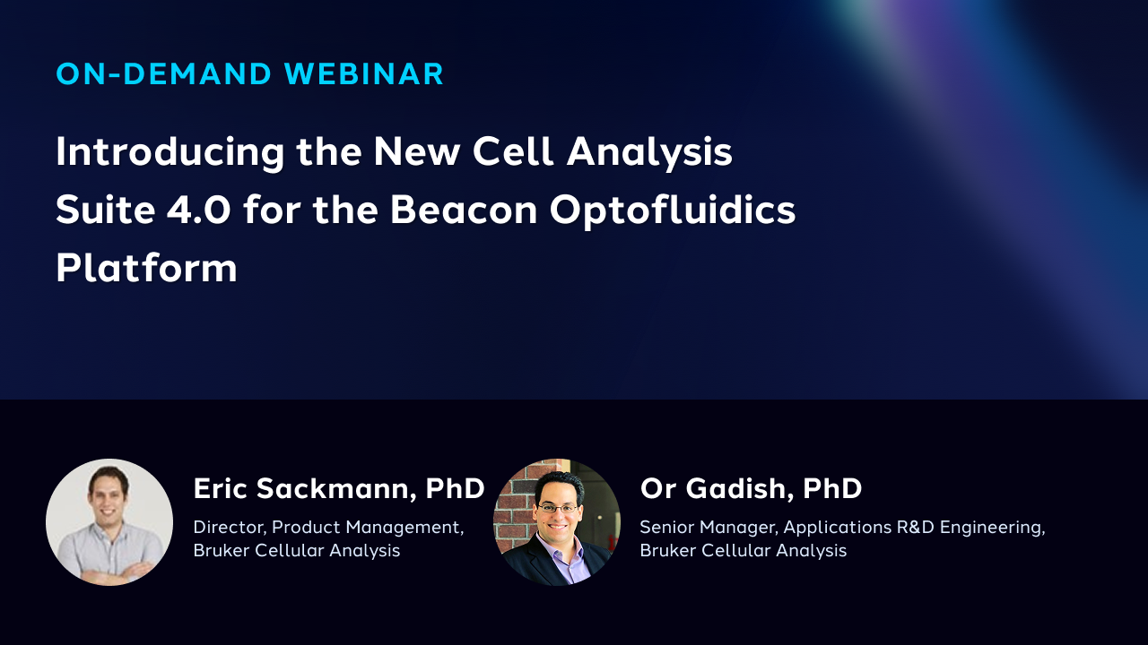 Introducing the New Cell Analysis Suite 4.0 for the Beacon Optofluidics ...